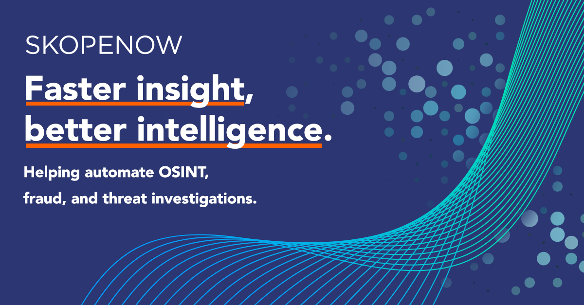 Skopenow - Fraud Detection and Risk Evaluation | Automated OSINT | Identity Resolution and ...